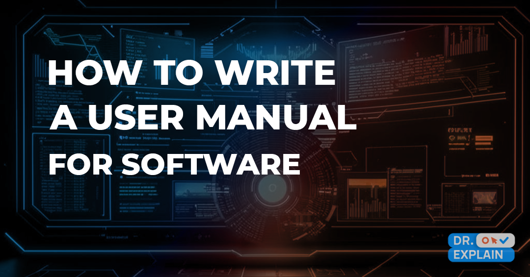 How to write user documentation for software: best programs and ...